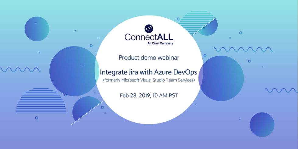 Product Demo Webinar – Integrate Jira with Azure DevOps using ...