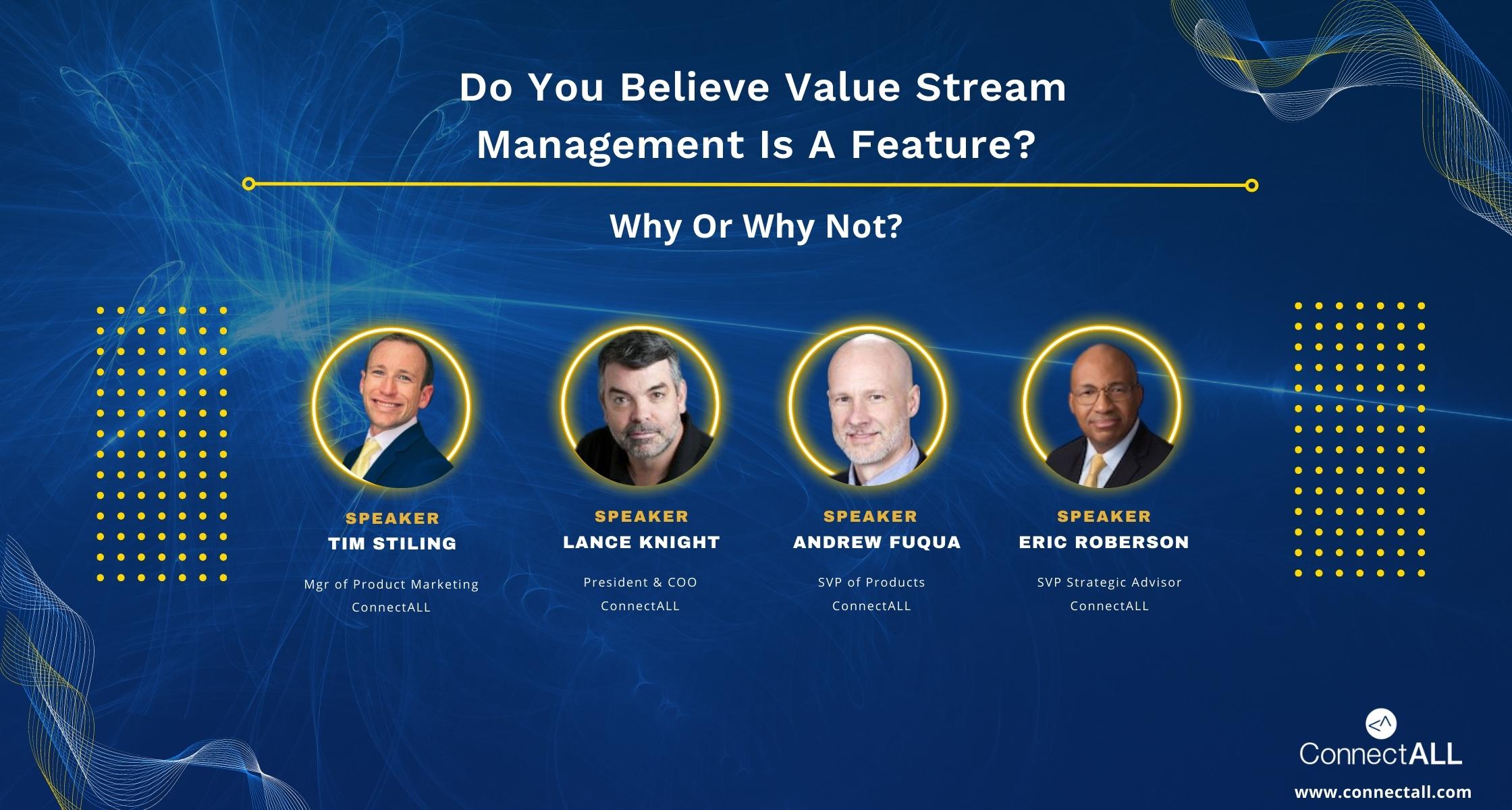 Do You Believe Value Stream Management is a Feature? - ConnectALL
